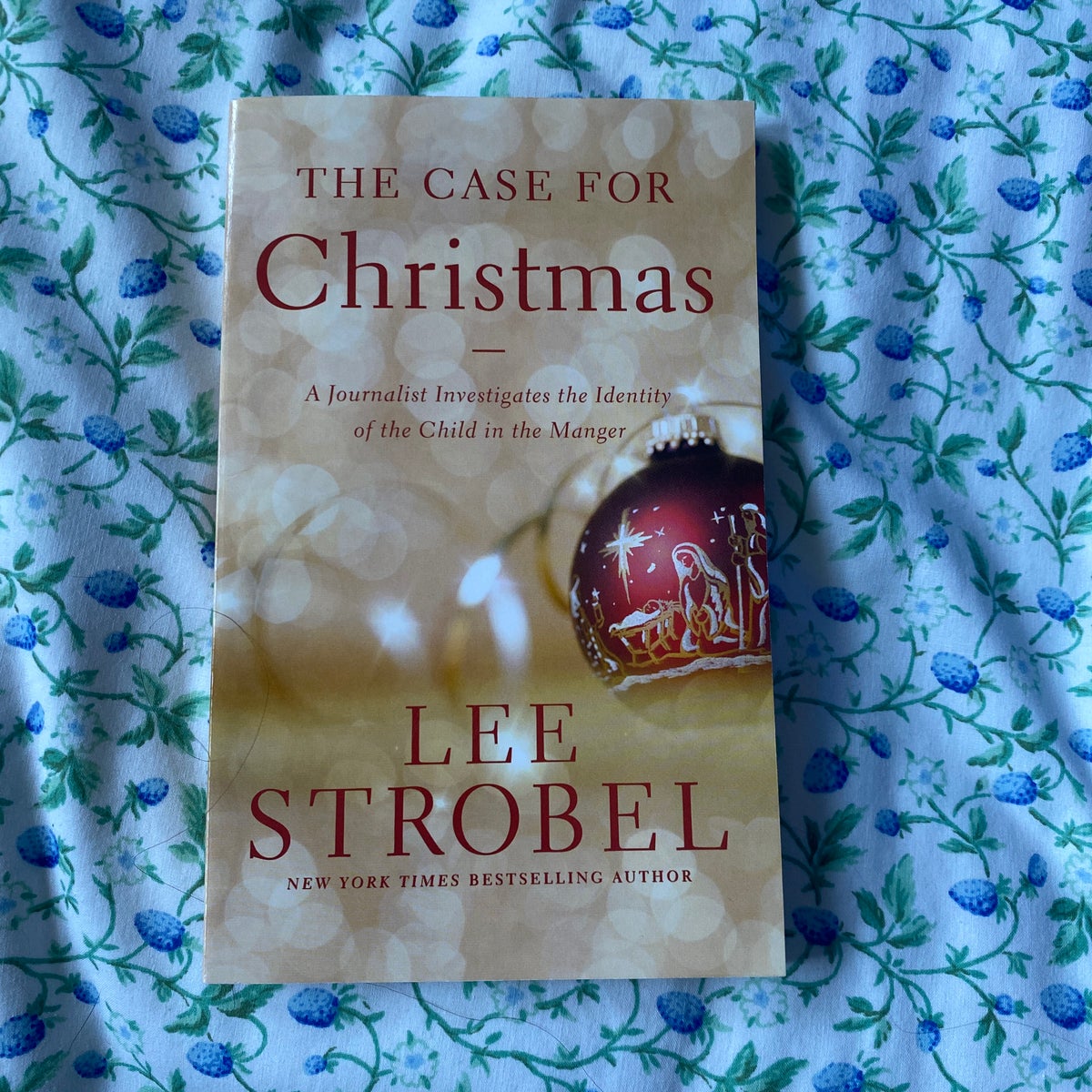 The Case for Christmas by Lee Strobel