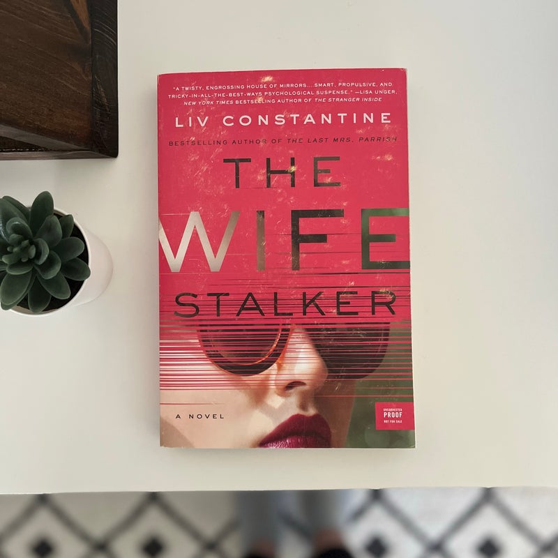 The Wife Stalker by Liv Constantine , Paperback | Pangobooks