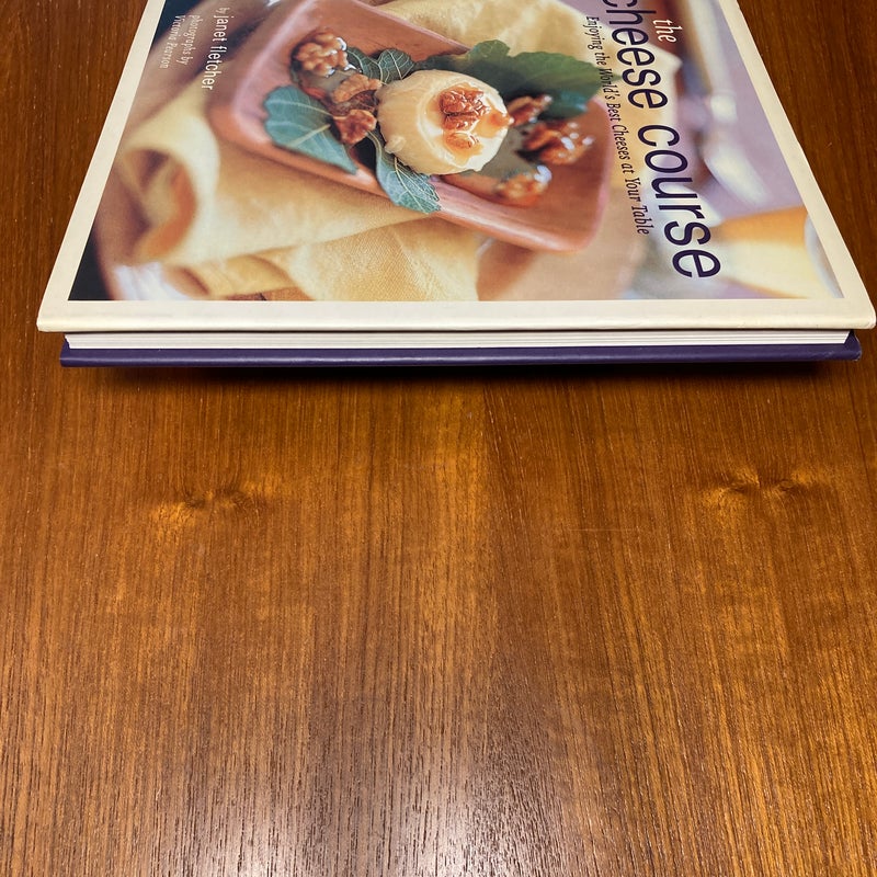 The Cheese Course by Janet Kessel Fletcher, Victoria Pearson