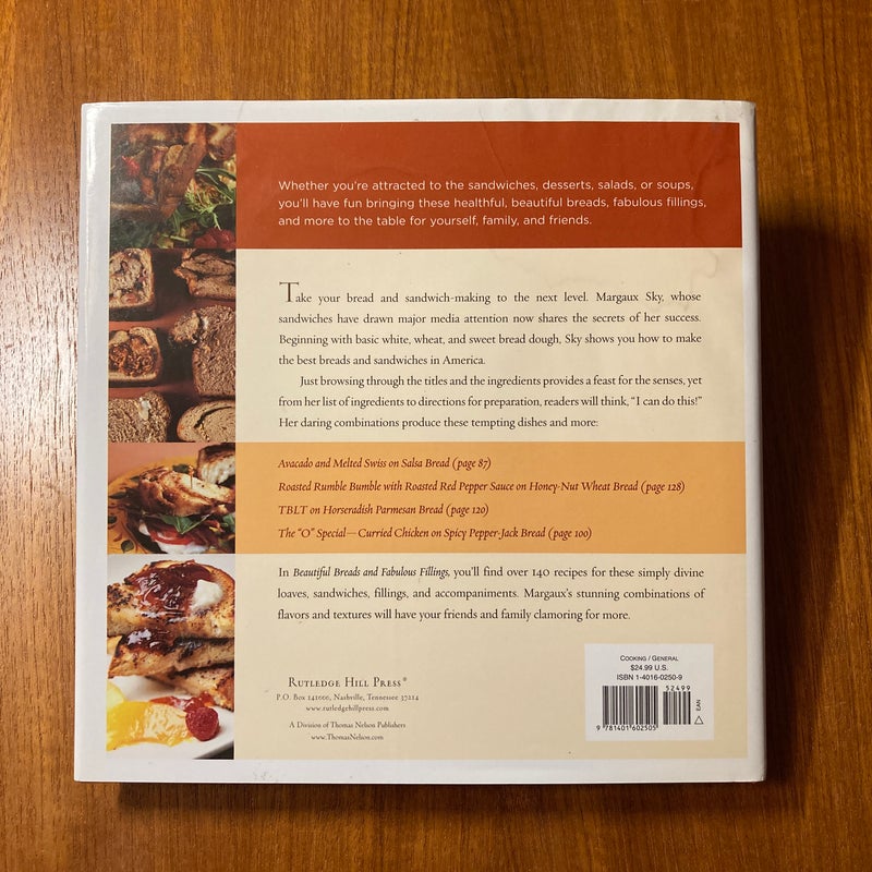 Beautiful Breads and Fabulous Fillings by Margaux Sky, Ron Manville