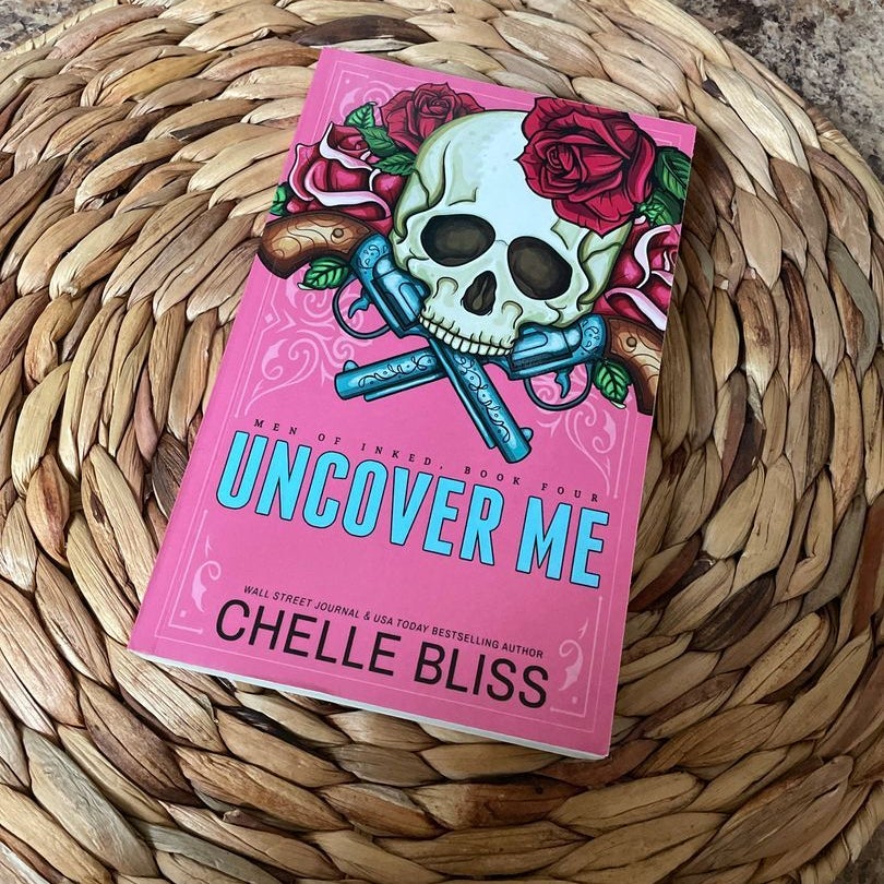 Uncover Me - Special Edition by Chelle Bliss