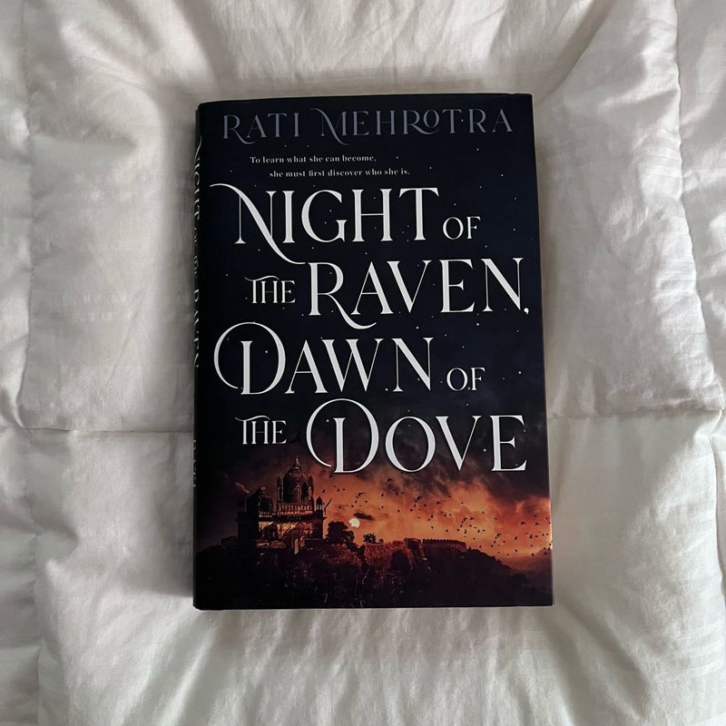 Night of the Raven, Dawn of the Dove by Rati Mehrotra