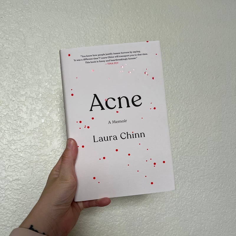 Acne by Laura Chinn