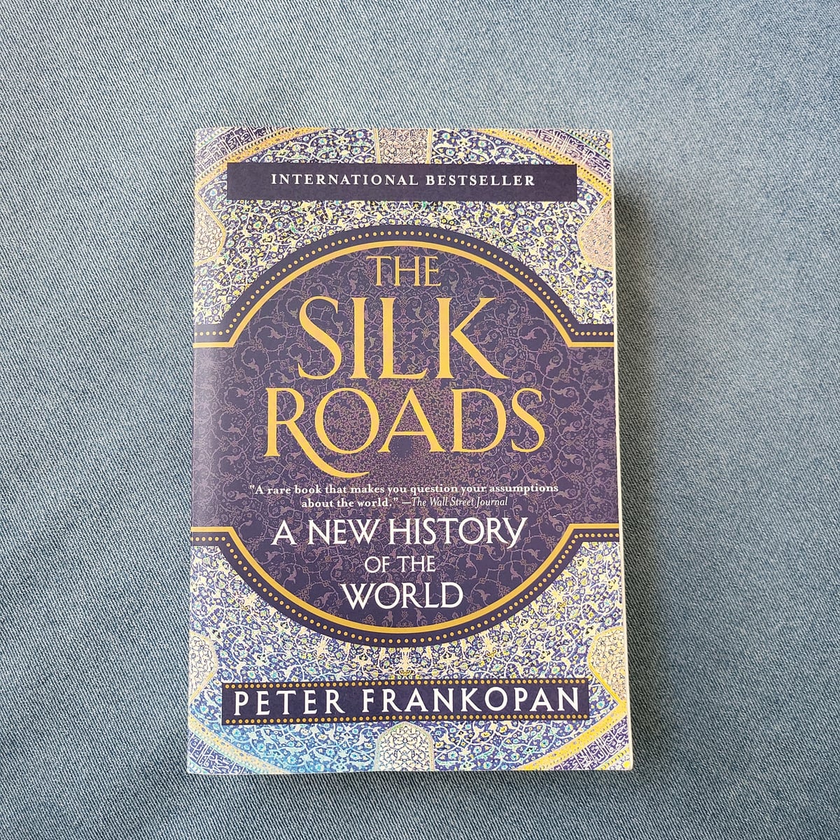 The Silk Roads by Peter Frankopan