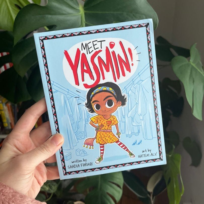 Meet Yasmin! by Saadia Faruqi