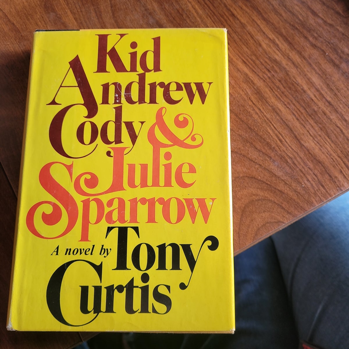 Kid Andrew Cody and Julie Sparrow by Tony Curtis, Hardcover | Pangobooks