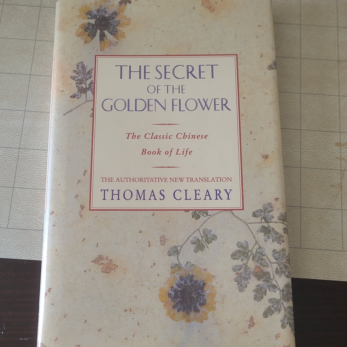The Secret of the Golden Flower by Thomas Cleary