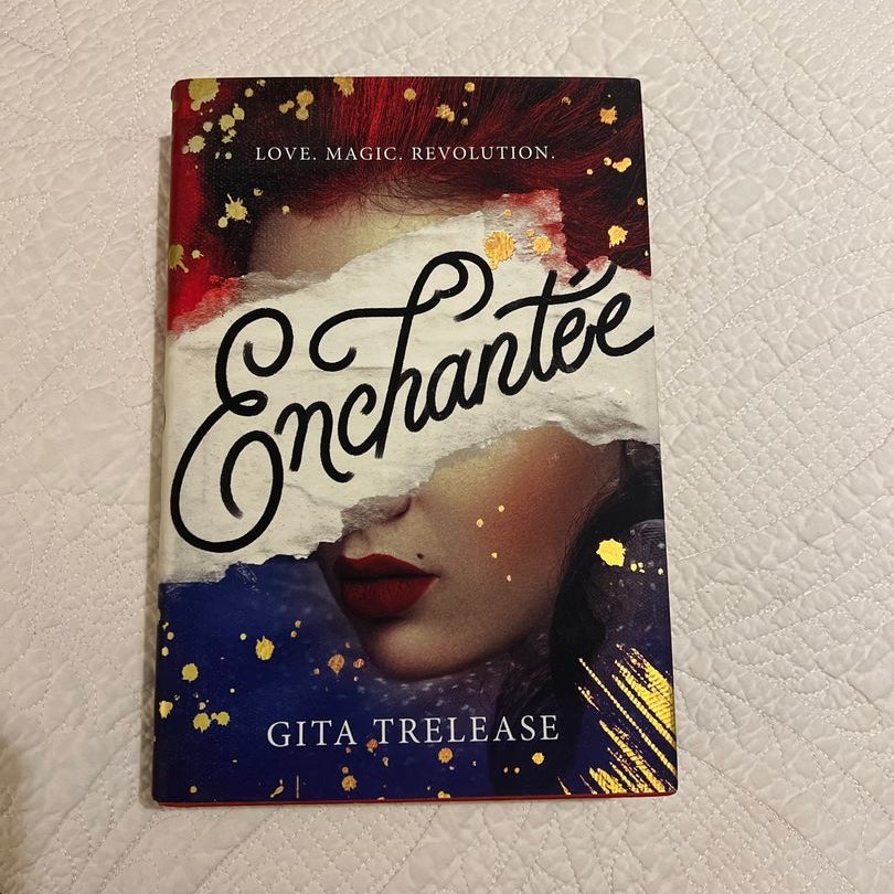Enchantée by Gita Trelease