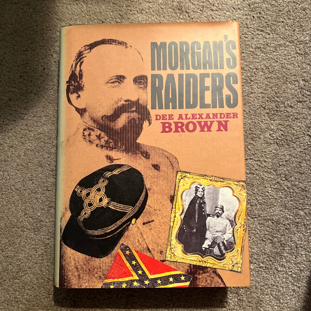 Morgan's Raiders by Dee Alexander Brown