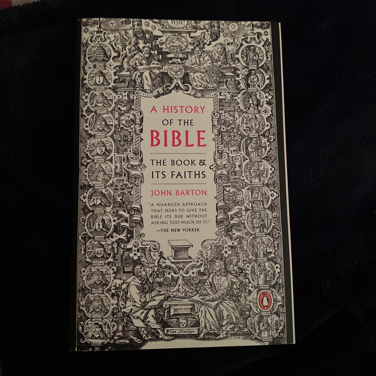 A History of the Bible by John Barton