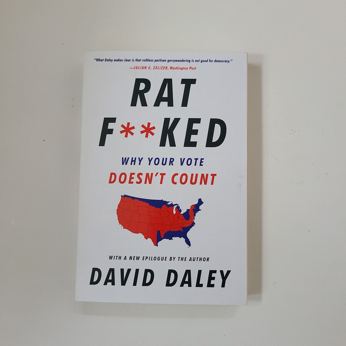 Ratf**ked by David Daley