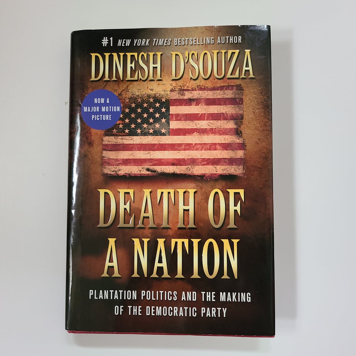 Death of a Nation by Dinesh D'Souza, Hardcover | Pangobooks