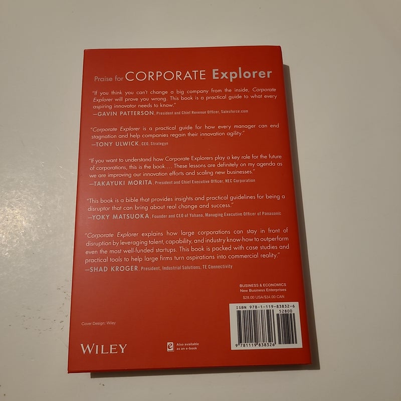 Corporate Explorer by Andrew Binns, Charles A. O'Reilly, Michael Tushman