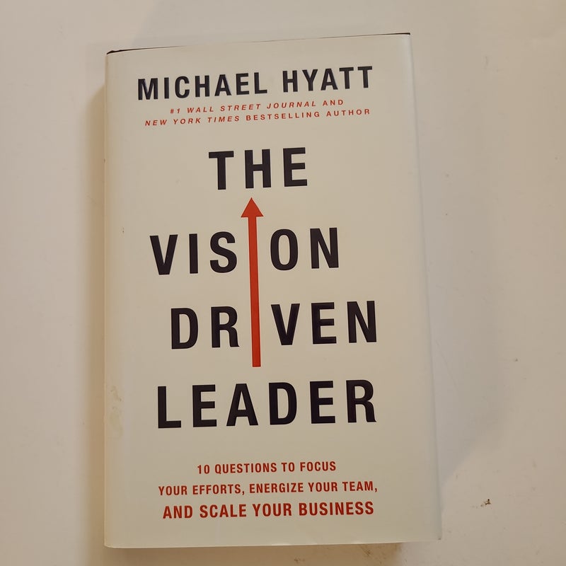 The Vision-Driven Leader