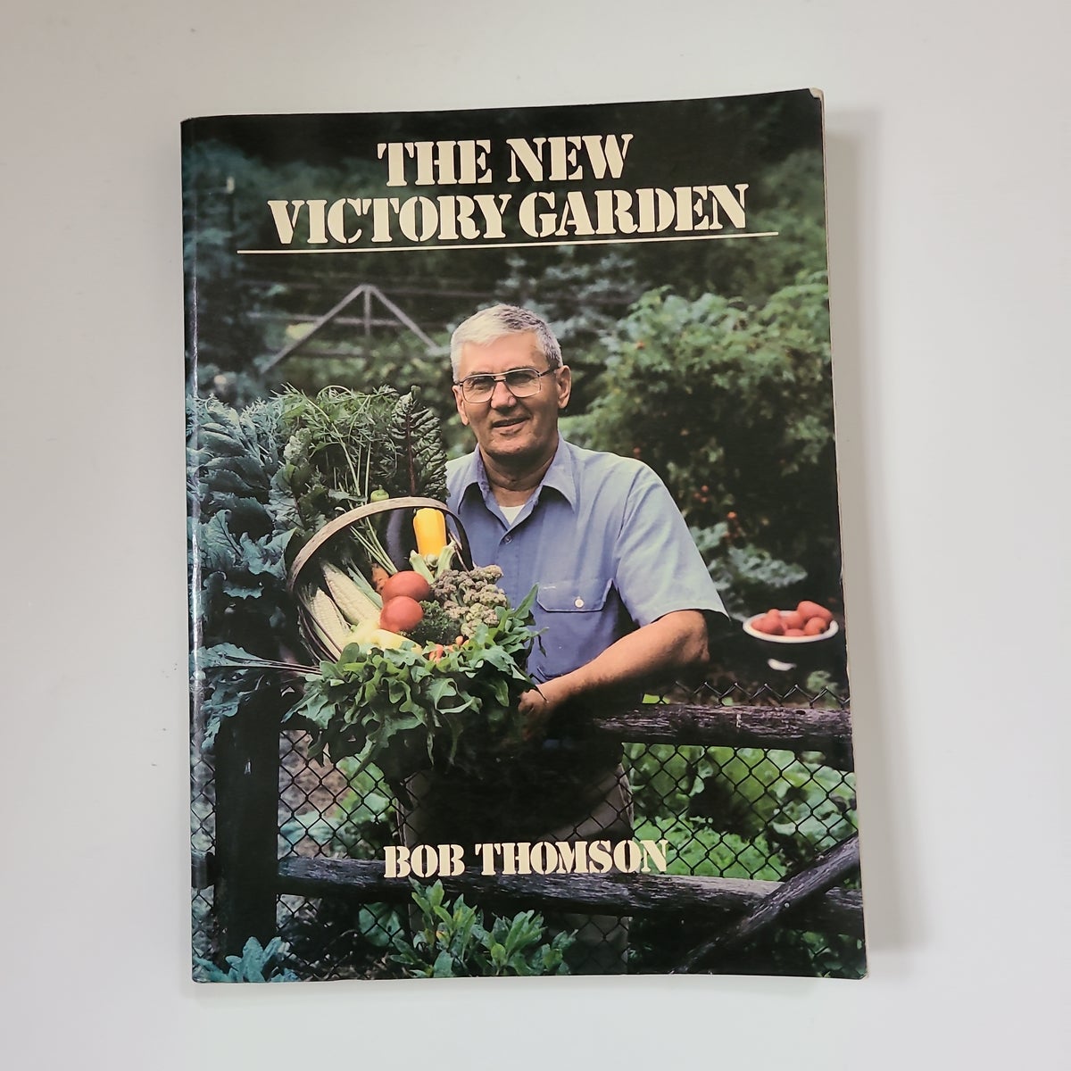 The New Victory Garden by Bob Thomson, Paperback | Pango Books