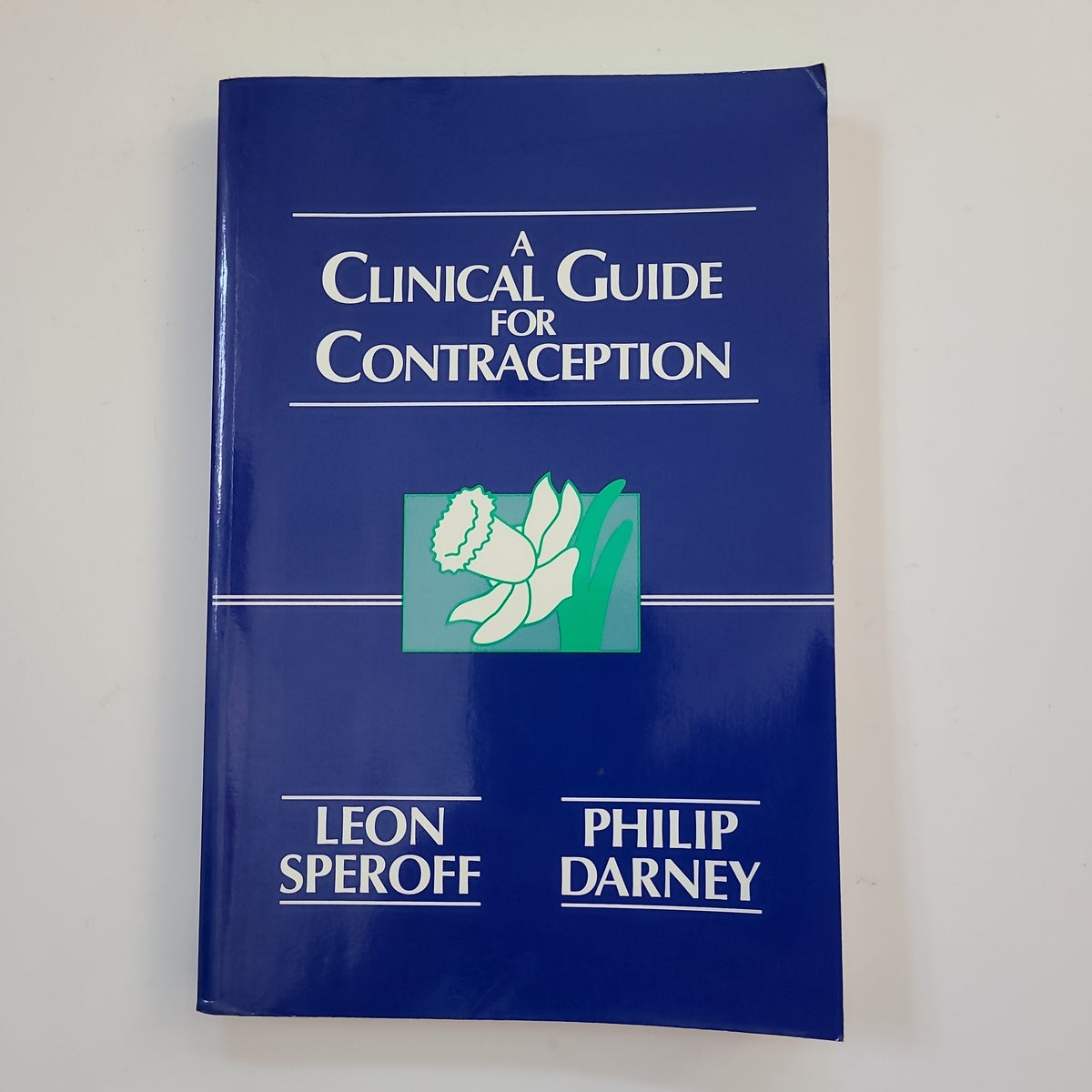 A Clinical Guide for Contraception by Leon Speroff, Paperback | Pangobooks