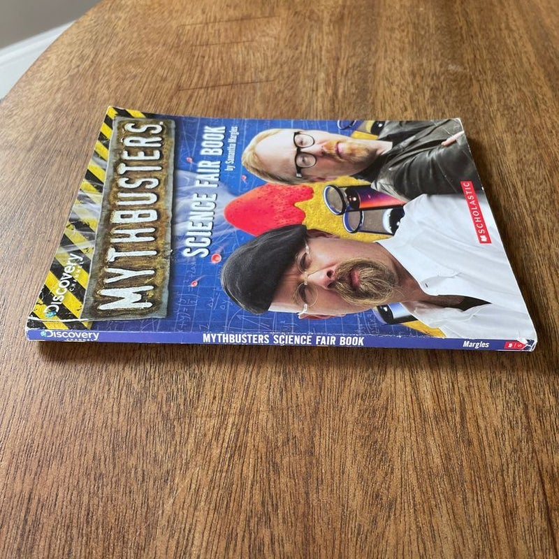 Mythbusters - Science Fair Book by Samantha Margles
