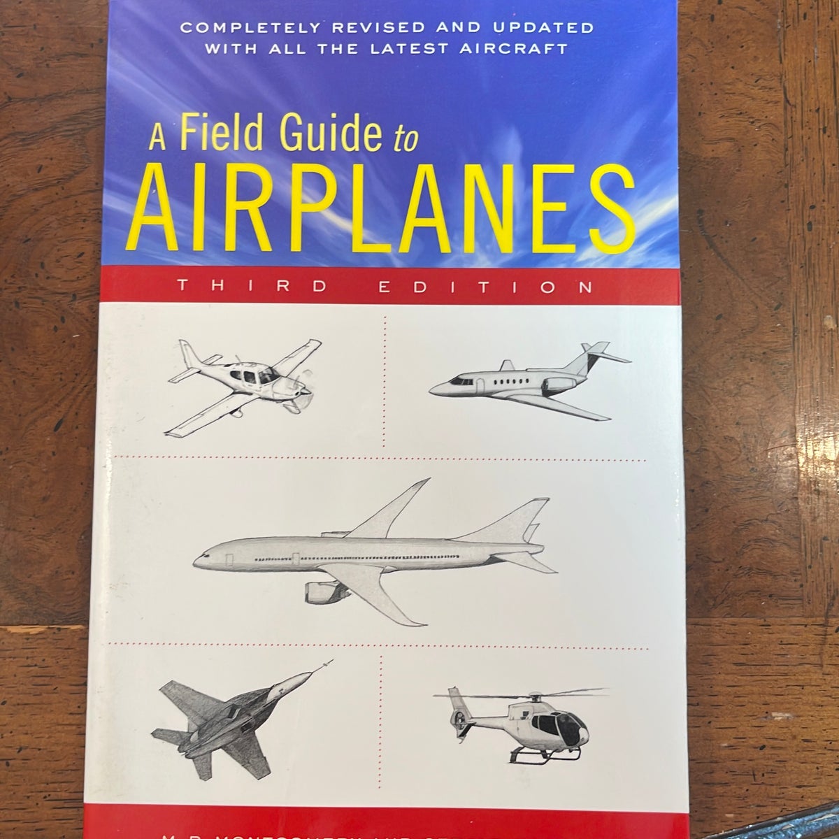 A Field Guide to Airplanes, Third Edition by M. R. Montgomery