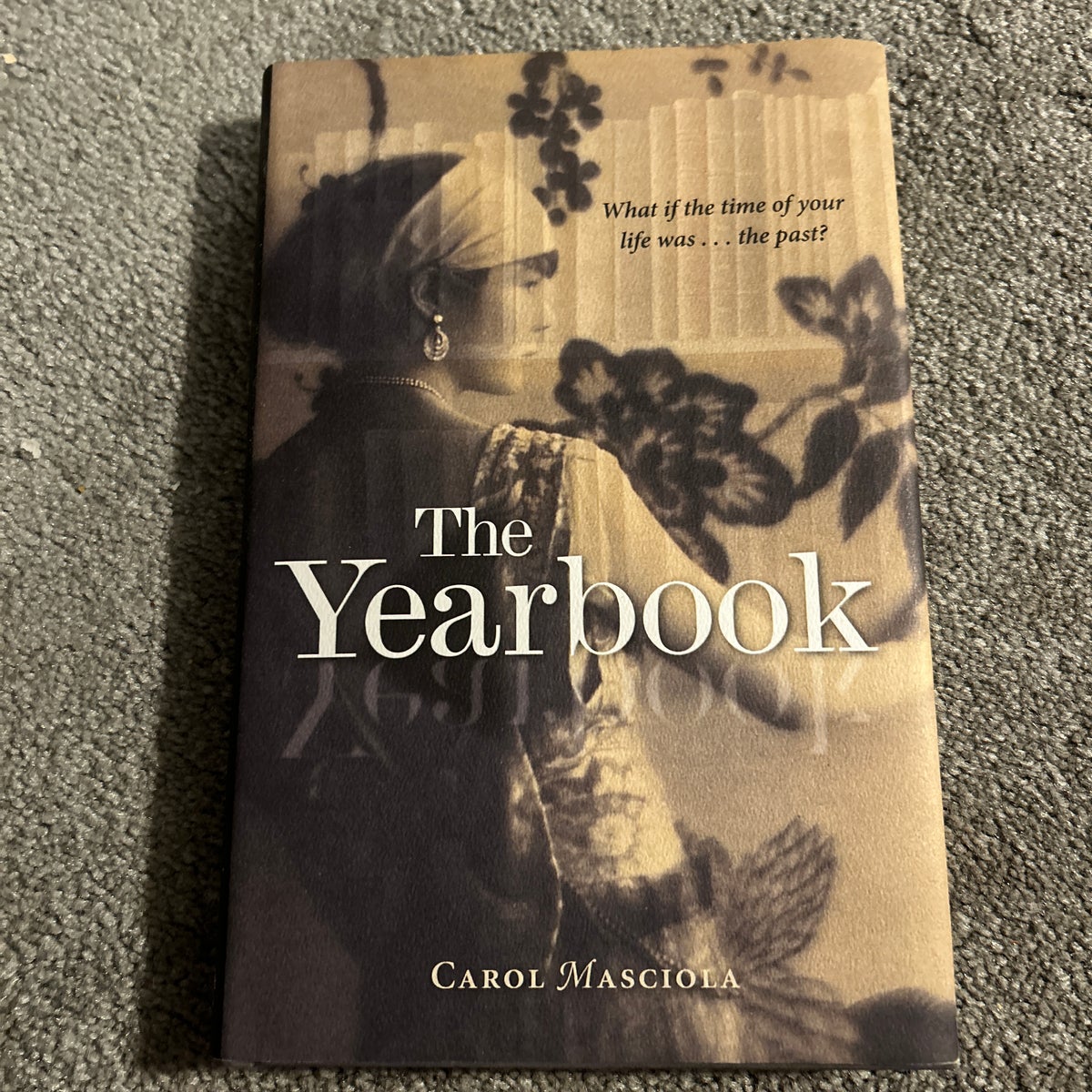 The Yearbook by Carol Masciola