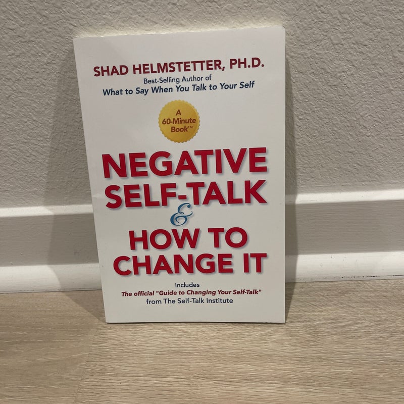 Negative Self-Talk and How to Change It
