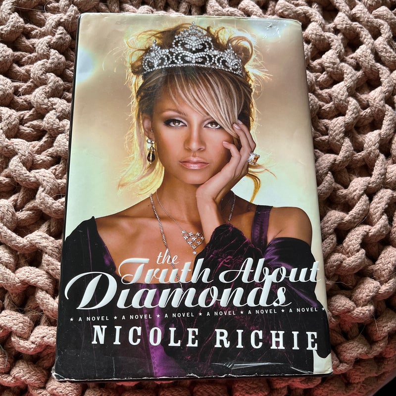 The Truth about Diamonds by Nicole Richie