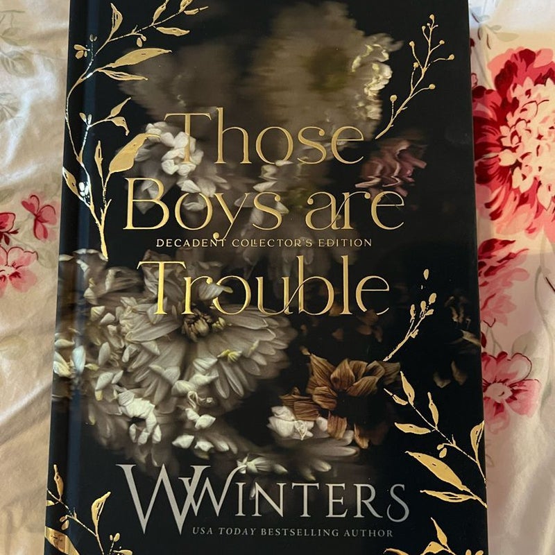 Signed Those Boys are Trouble DECADENT COLLECTORS EDITION! 5 books in 1 ...