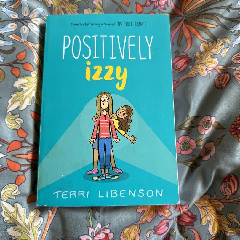 Positively Izzy by Terri Libenson (Illustrator), Paperback | Pangobooks