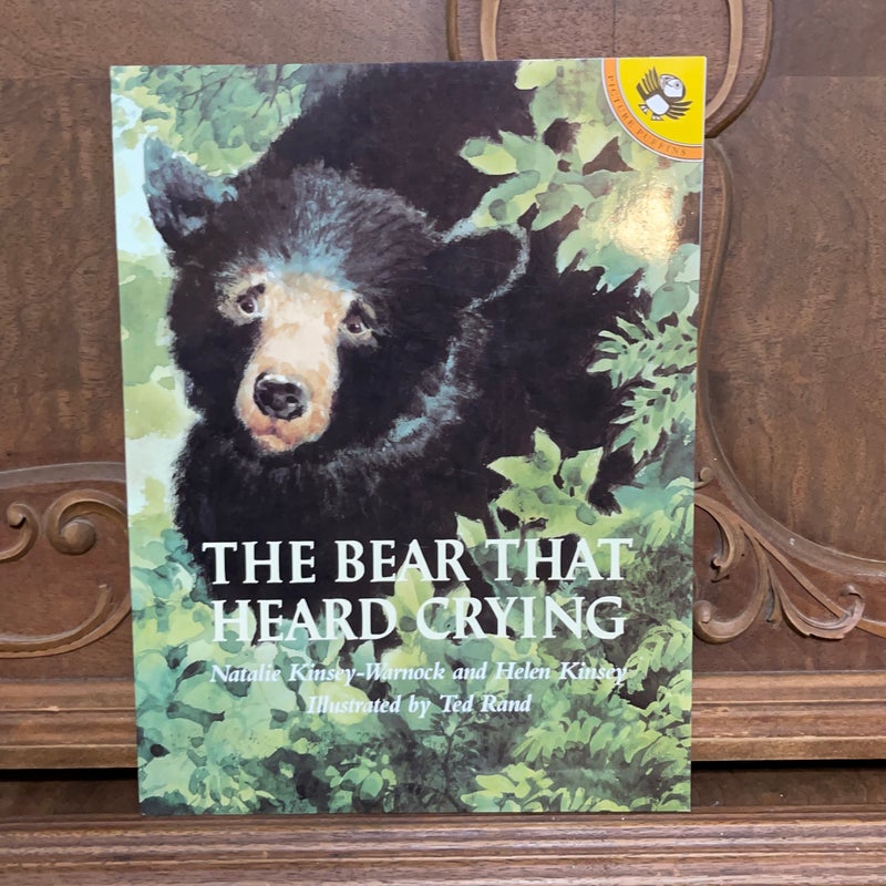 The Bear That Heard Crying by Natalie Kinsey-Warnock | Pangobooks