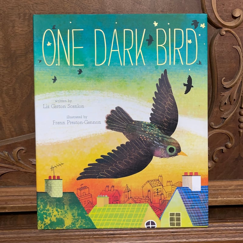 One Dark Bird by Liz Garton Scanlon