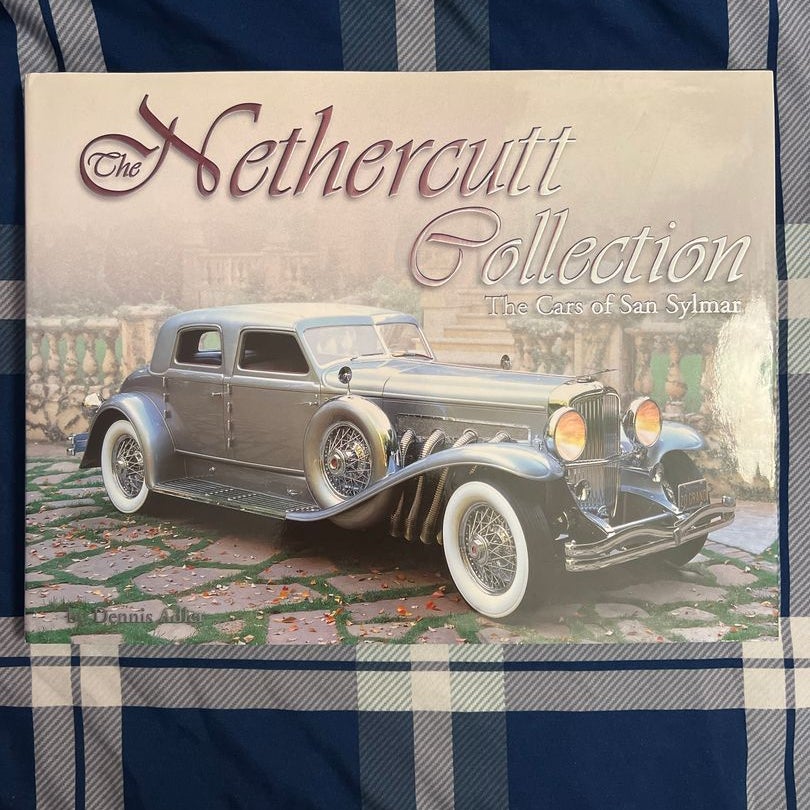 The Nethercutt Collection by Dennis Adler