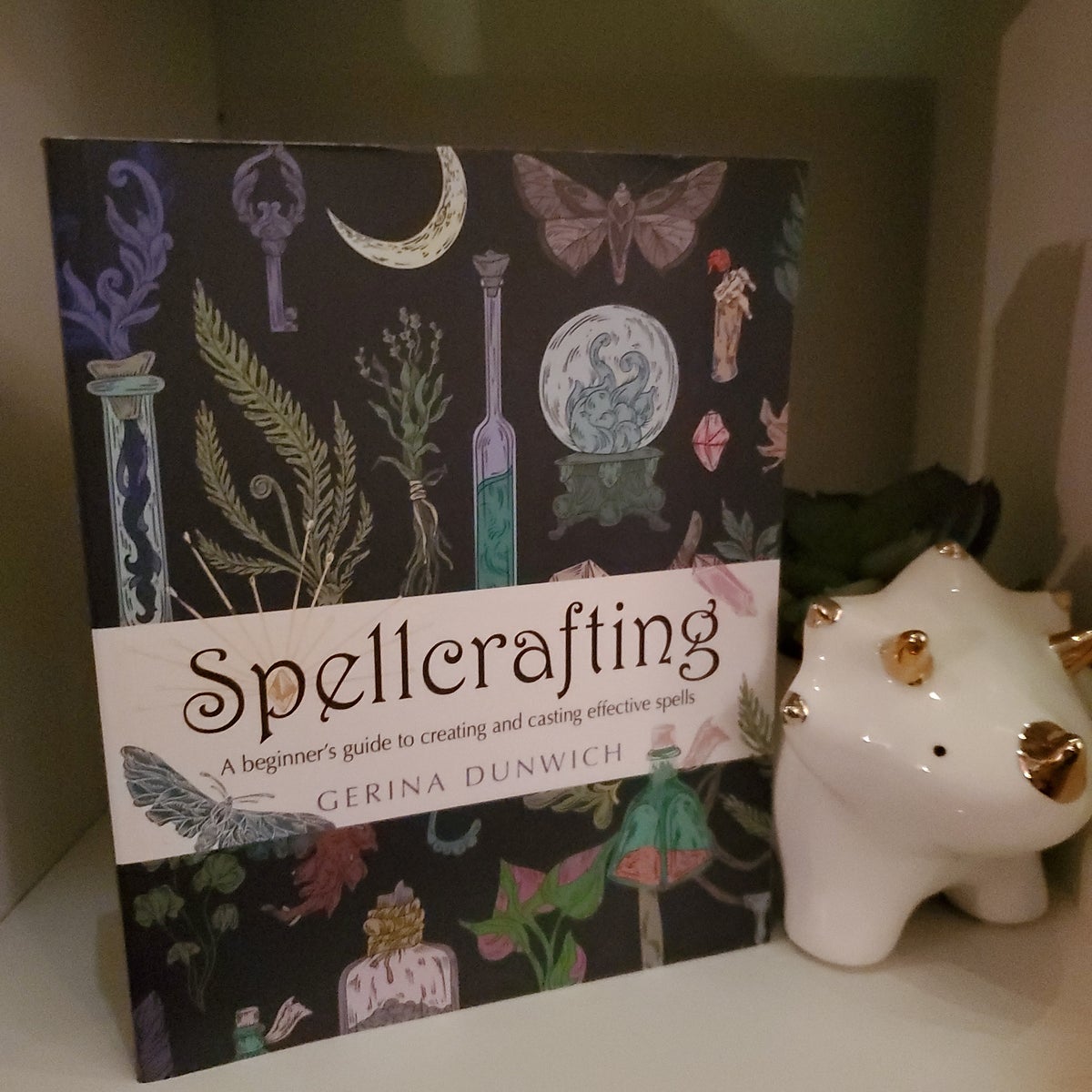 Spellcrafting by Gerina Dunwich