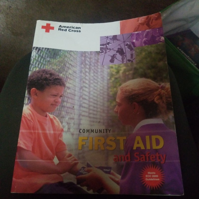 Community First Aid and Safety by American Red Cross Staff
