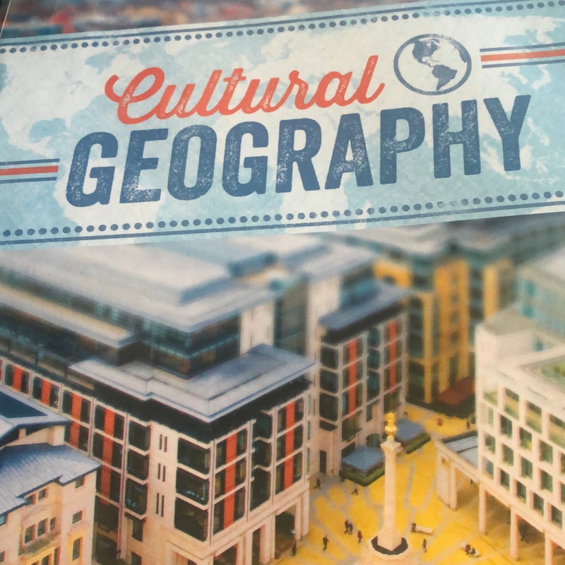 Cultural Geography by Dennis E. Bollinger
