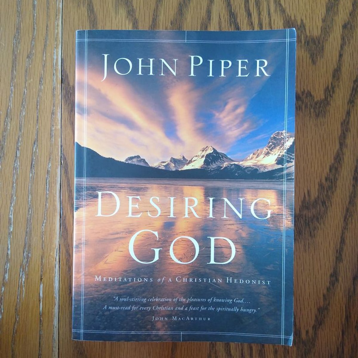 Desiring God by John Piper