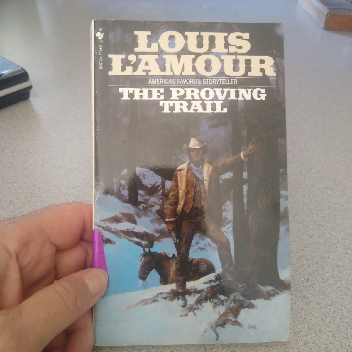 The Proving Trail by Louis L'Amour