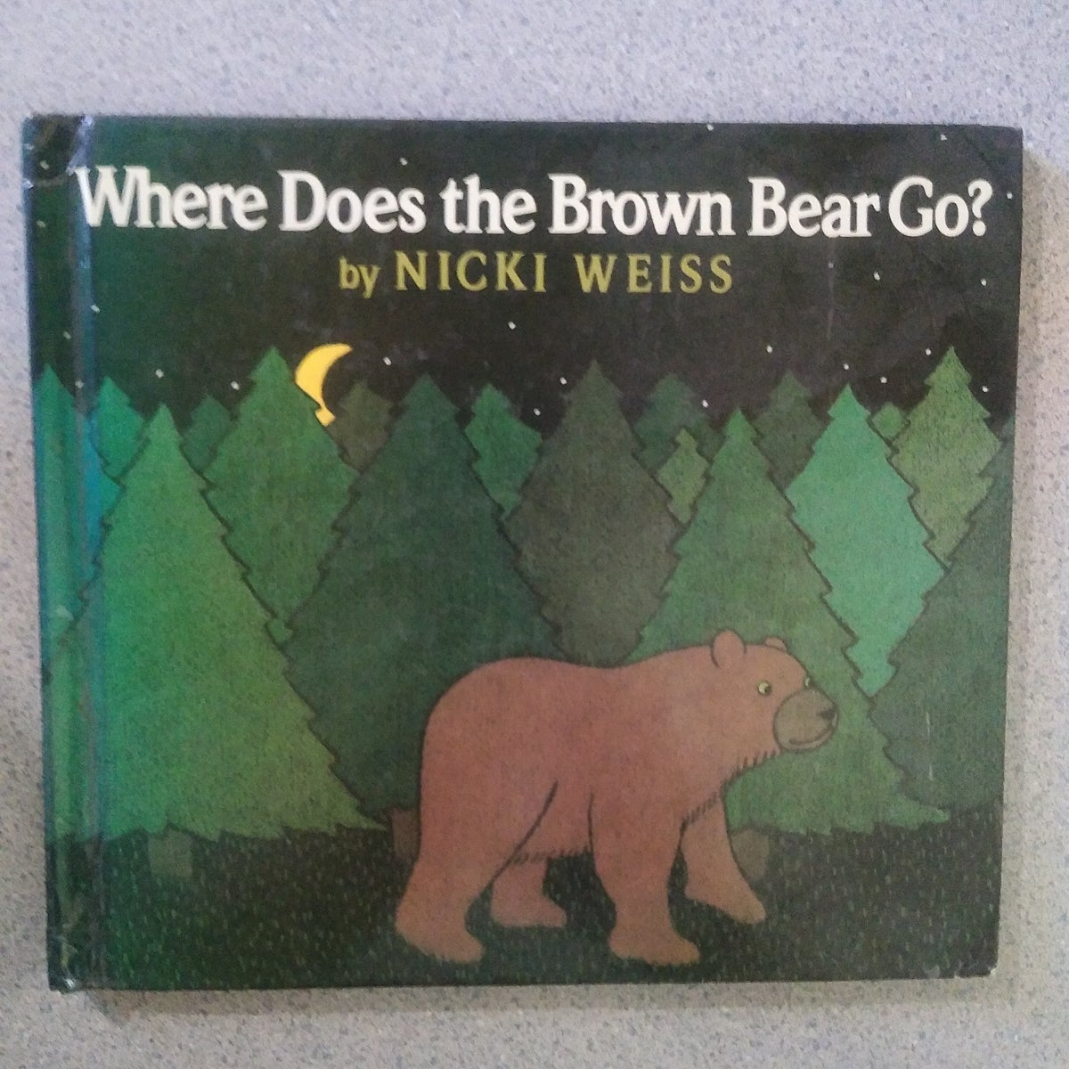 Where Does the Brown Bear Go? by Nicki Weiss
