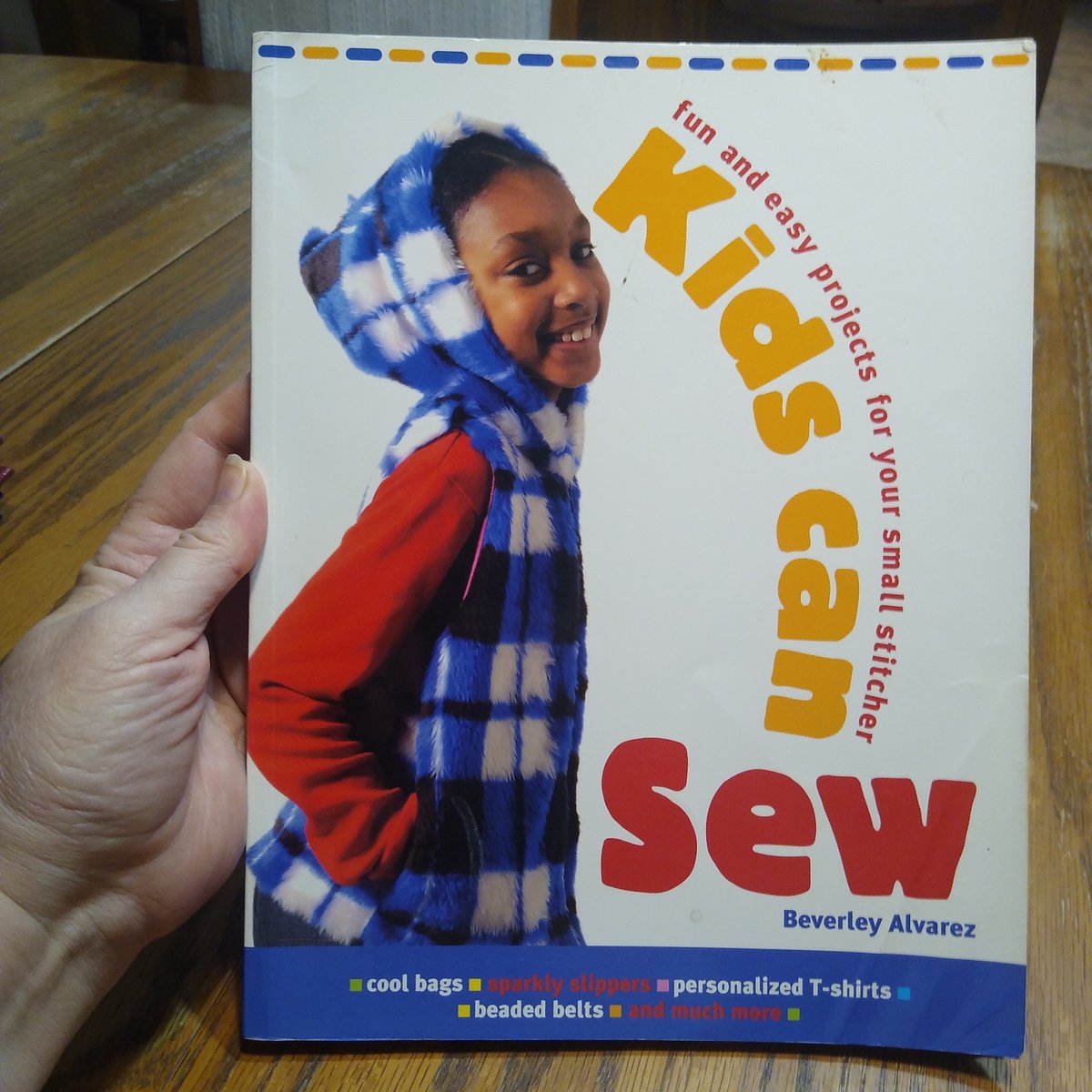 Kids Can Sew by Beverly Alvarez