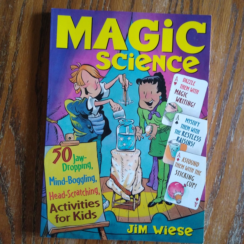 Magic Science by Jim Wiese