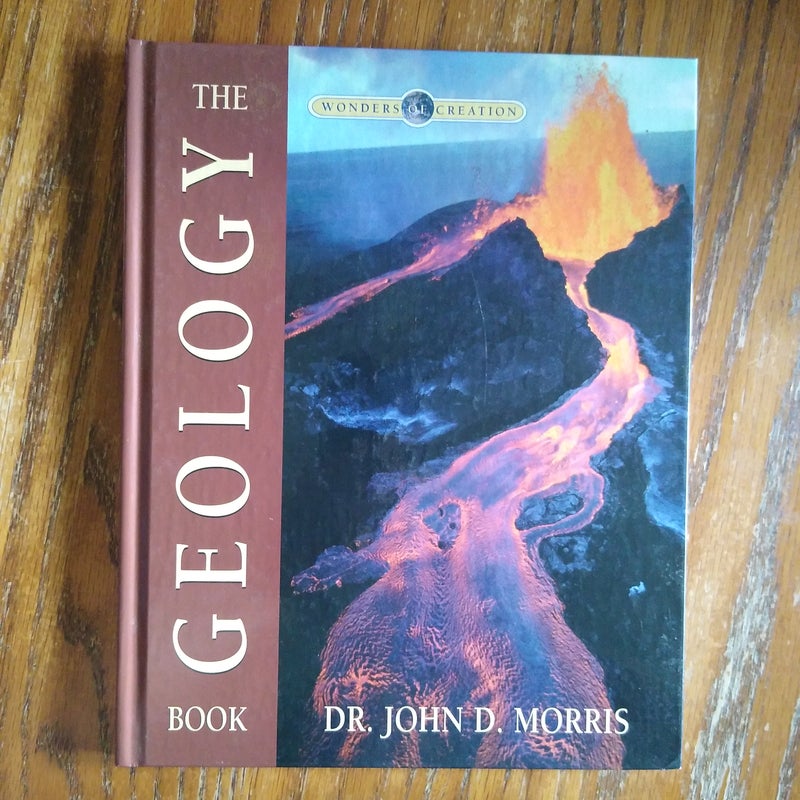 The Geology Book by John D. Morris, Hardcover | Pangobooks