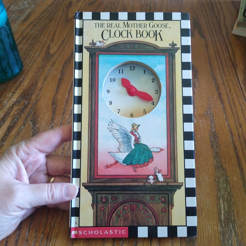 Real Mother Goose Clock Book by Jane Chambless-Rigie