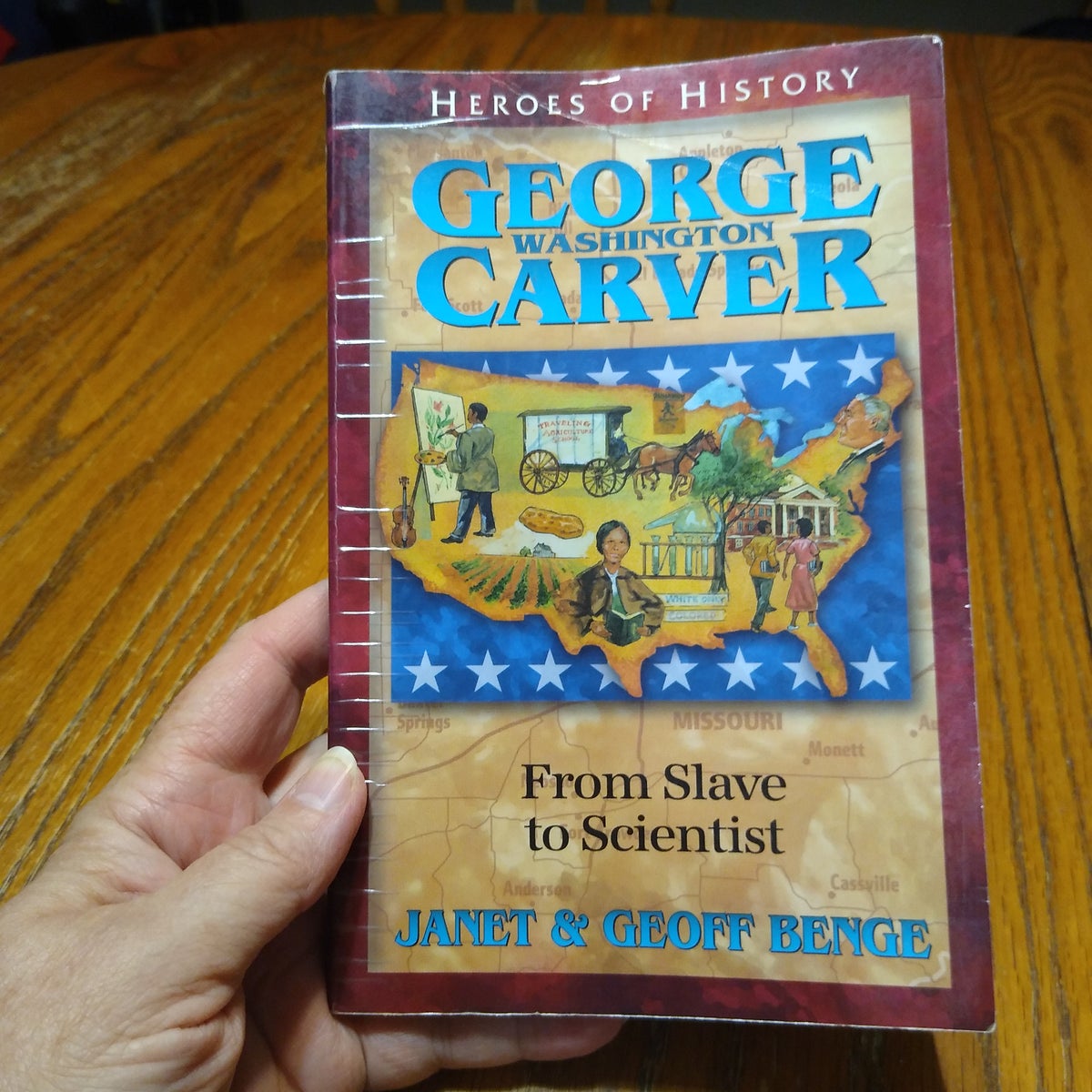 Heroes of History - George Washington Carver by Janet Benge, Geoff Benge