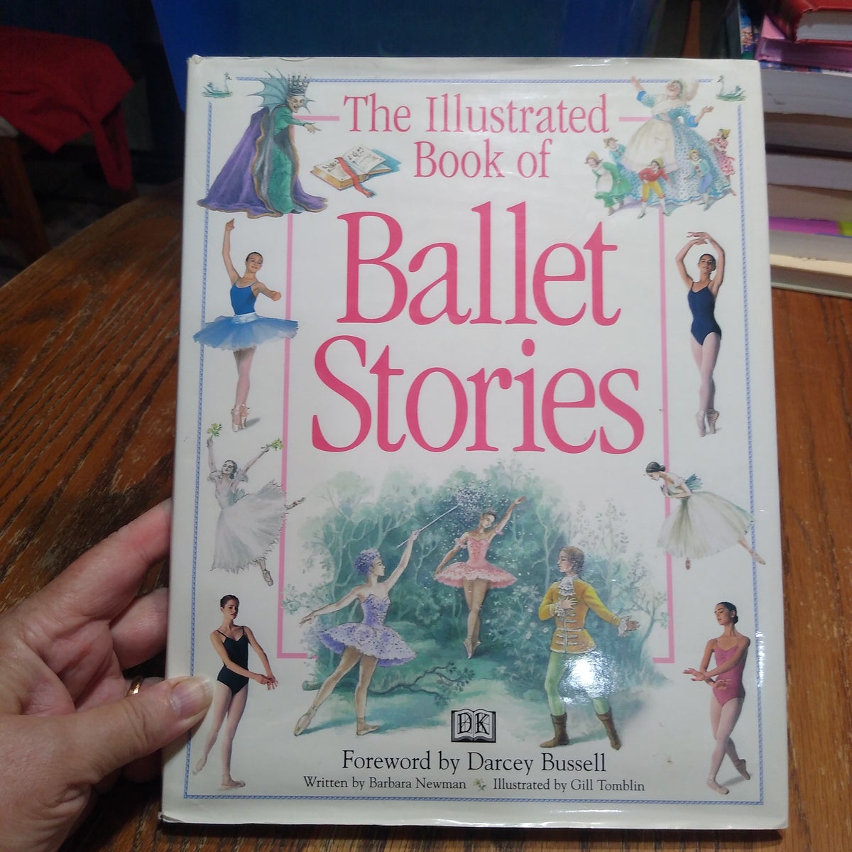 The Illustrated Book of Ballet Stories by Barbara Newman, Gil Tomblin