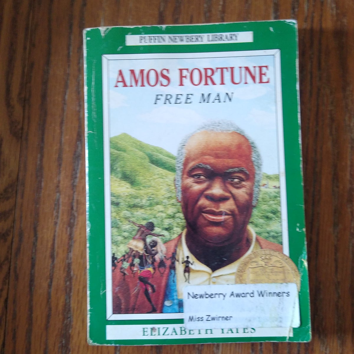 Amos Fortune, Free Man by Elizabeth Yates