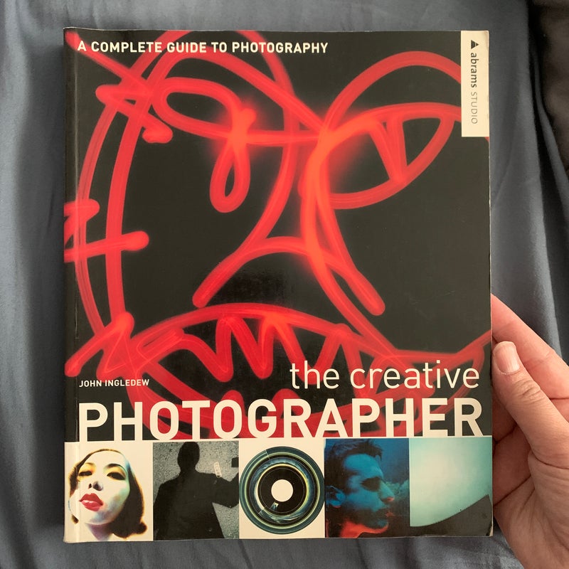 The Creative Photographer by John Ingledew
