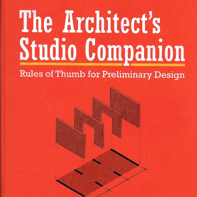 The Architect's Studio Companion by Edward Allen, Joseph Iano