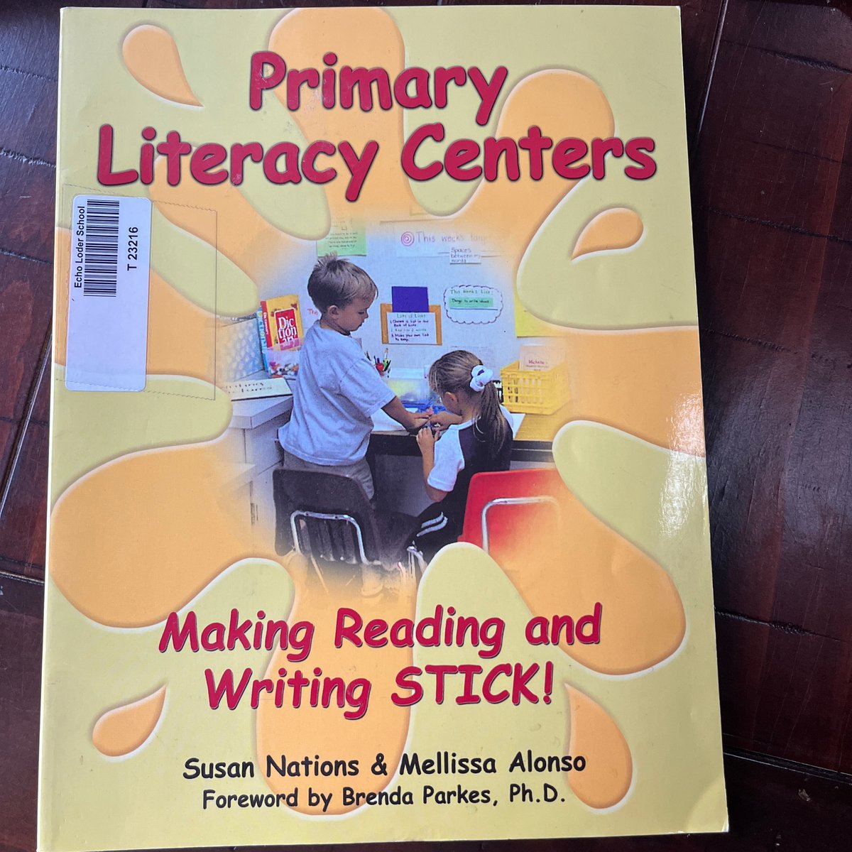 Primary Literacy Centers by Susan Nations, Mellissa Alonso