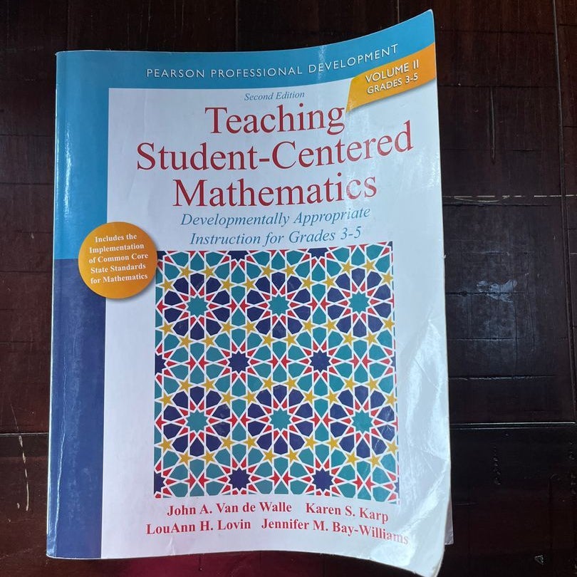 Teaching Student-Centered Mathematics by John A. Van de Walle ...