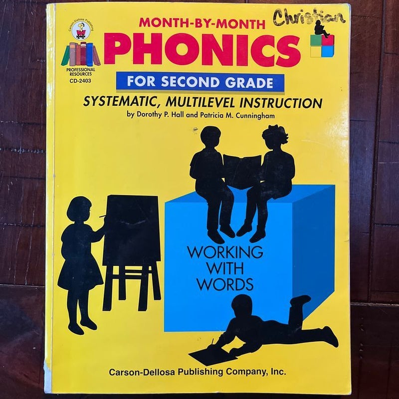 Month-by-Month Phonics for Second Grade by Dorothy P. Hall, Patricia M ...