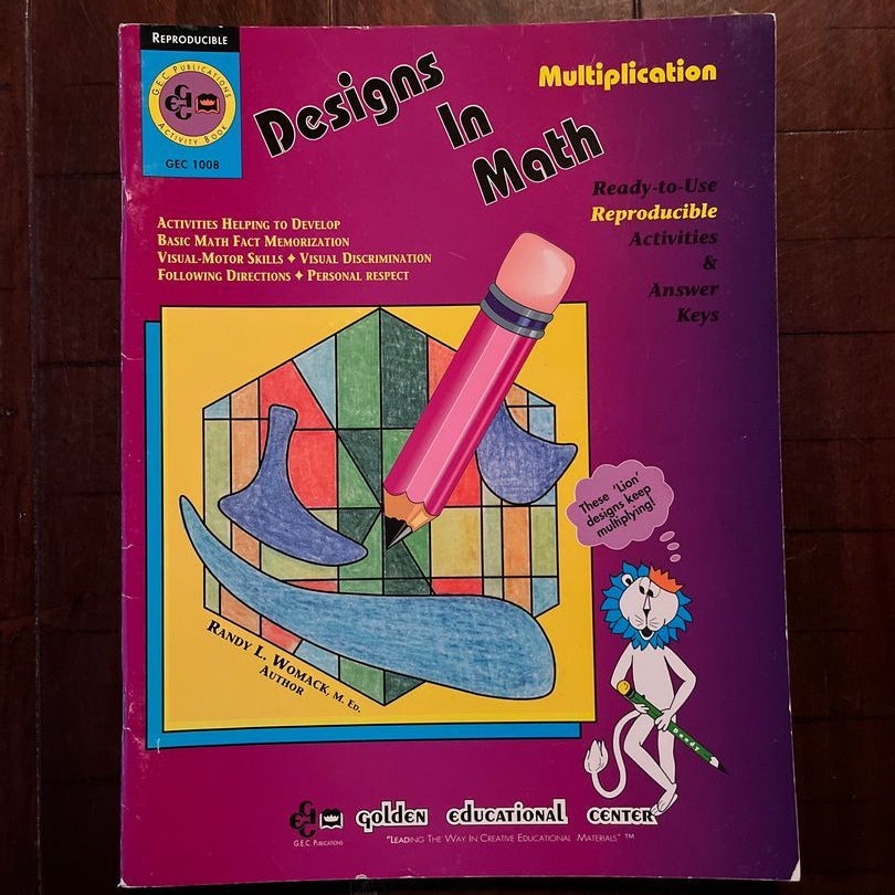 Designs in Math - Multiplication by Randy L. Womack