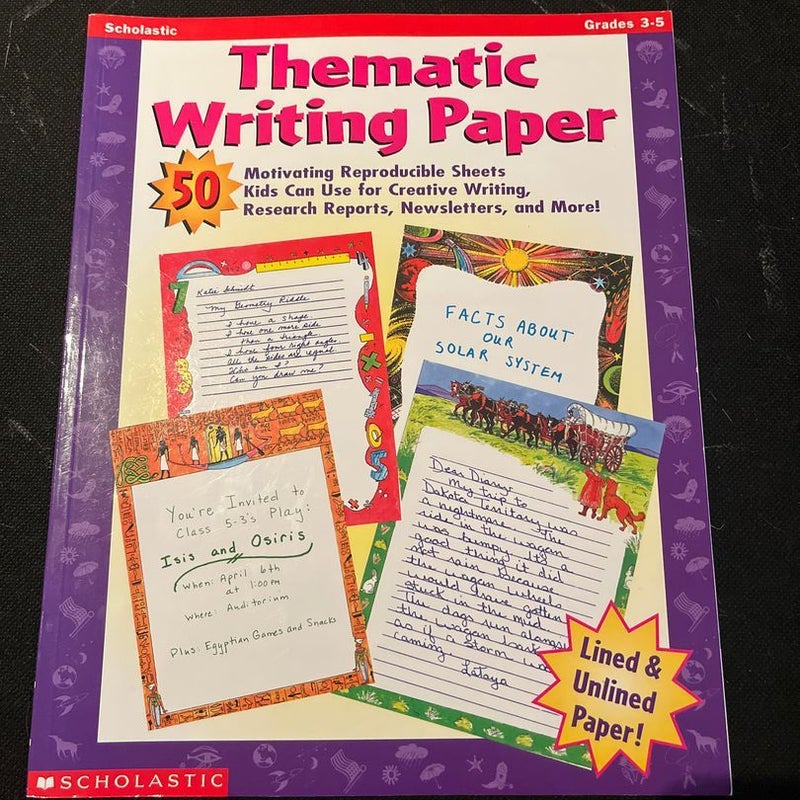Thematic Writing Paper by Scholastic, Inc. Staff